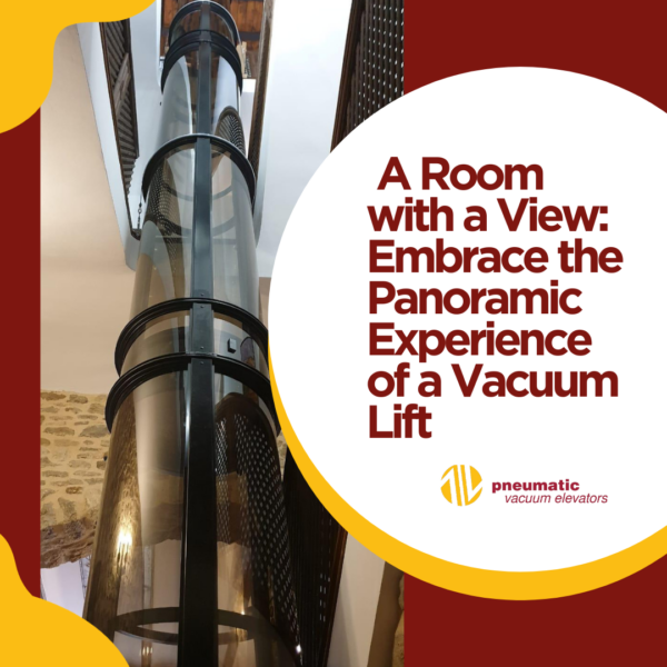 Embrace the Spectacular Panoramic Home Lifts - Home Elevators of Canada ...