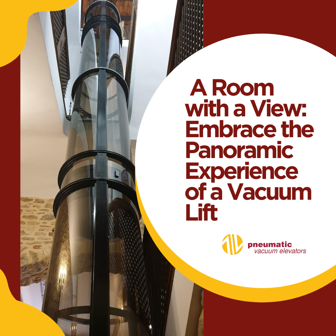 Embrace the Spectacular Panoramic Home Lifts - Home Elevators of Canada ...