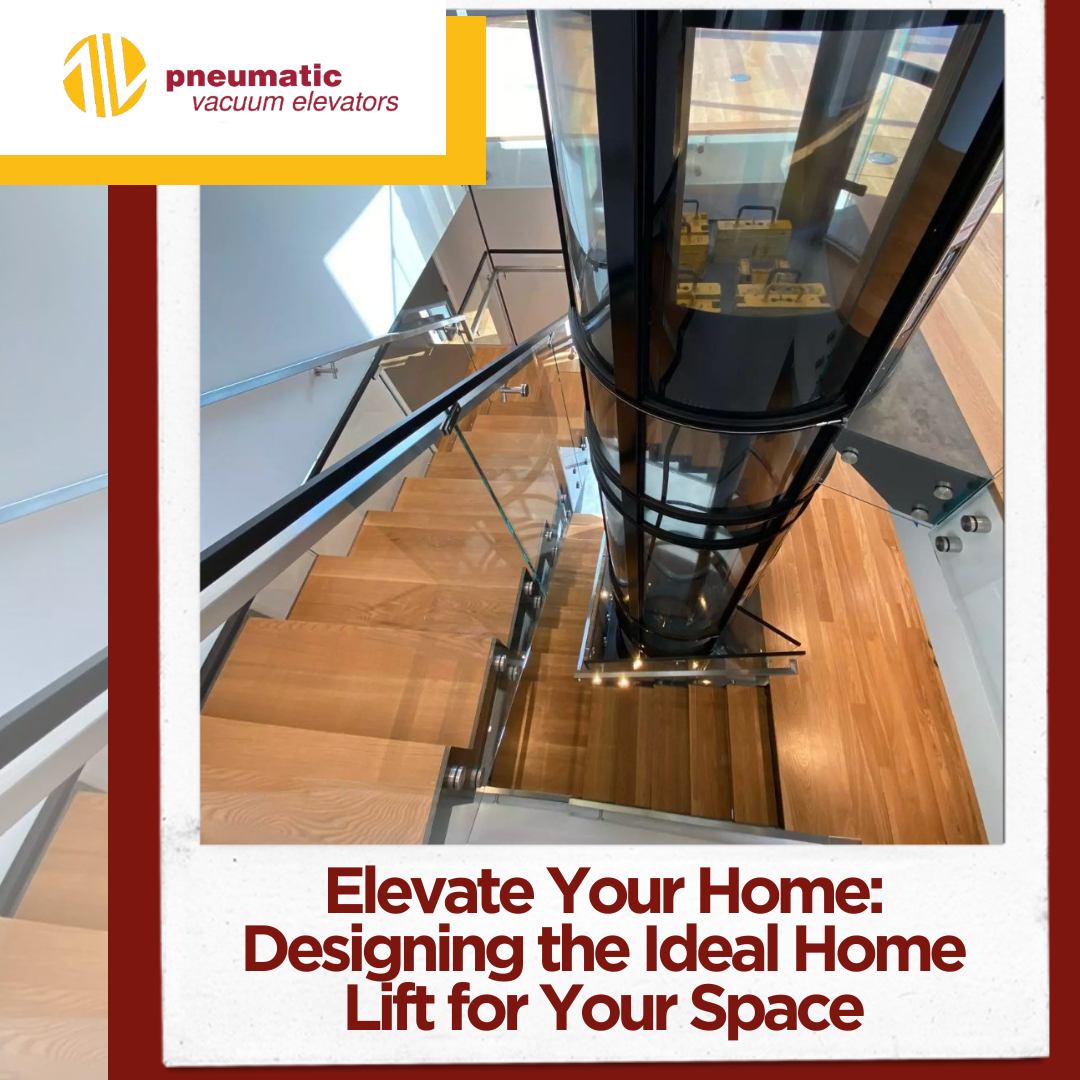 Elevate Your Home: Designing the Ideal Home Lift from Canada for Your ...