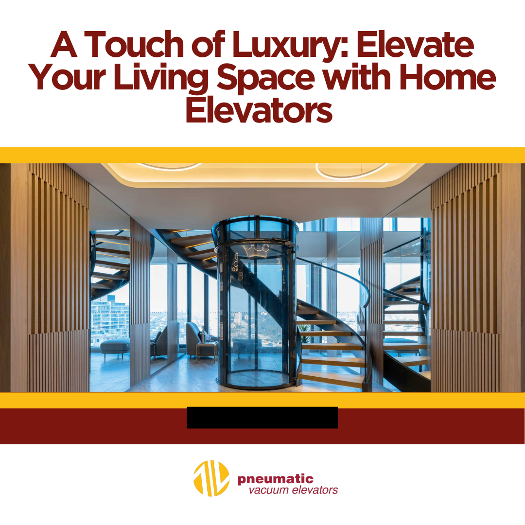 Living with Residential Lifts: A touch of luxury - Home Elevators of ...