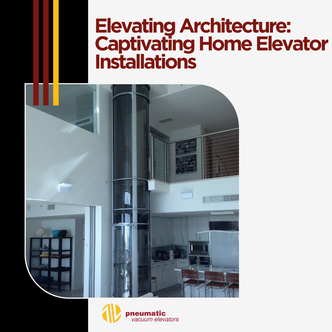 Home Lift Installations: An Architectural Marvel - Home Elevators of Canada For Residential ...