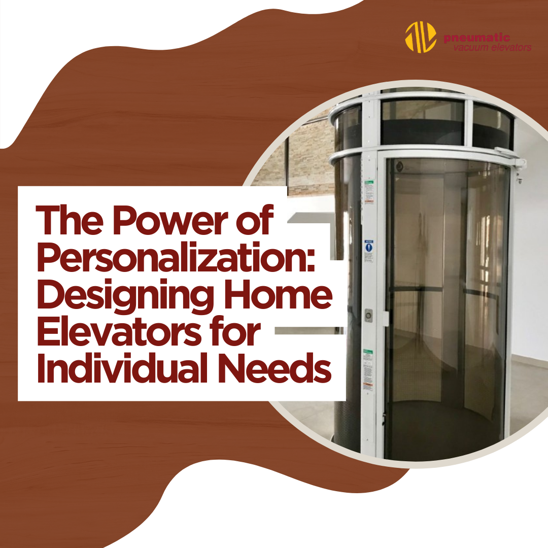 Crafting Home Lifts for Individualized Comfort - Home Elevators of ...